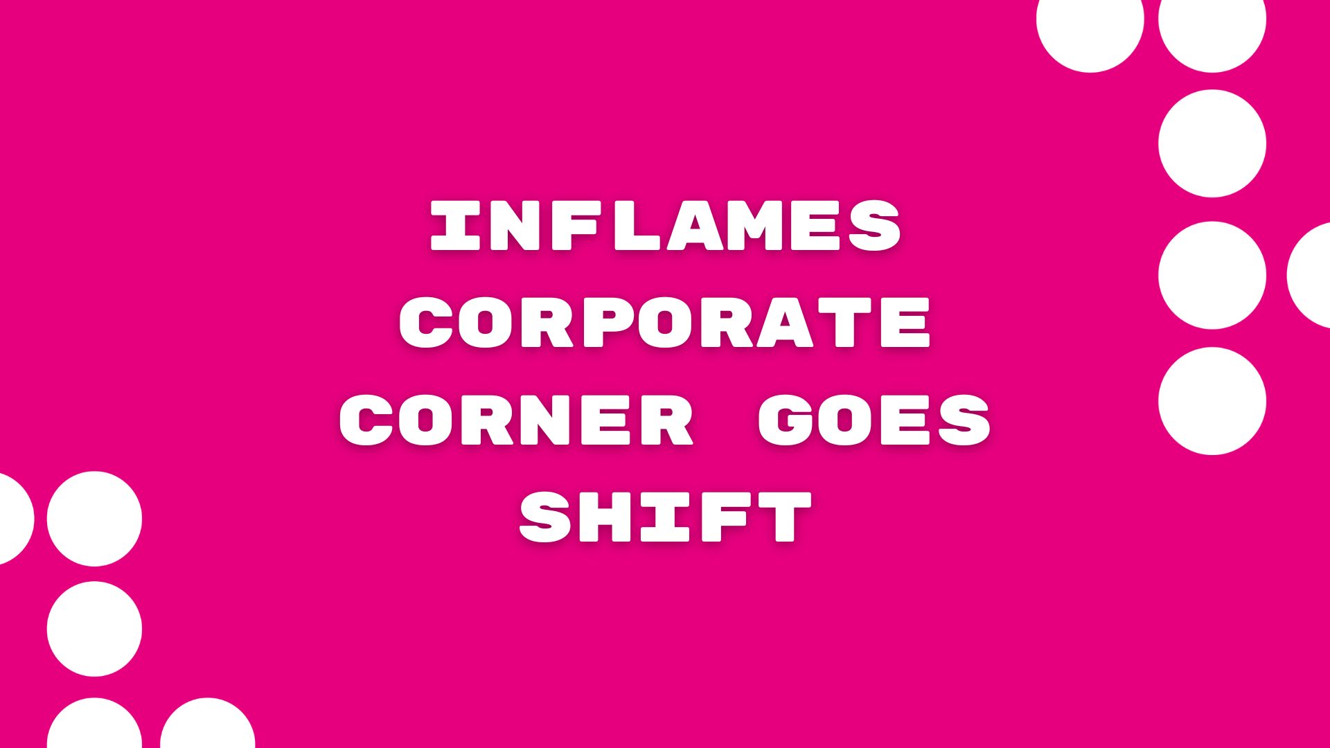 InFLAMES Corporate Corner goes SHIFT – Leadership in Innovation - SHIFT